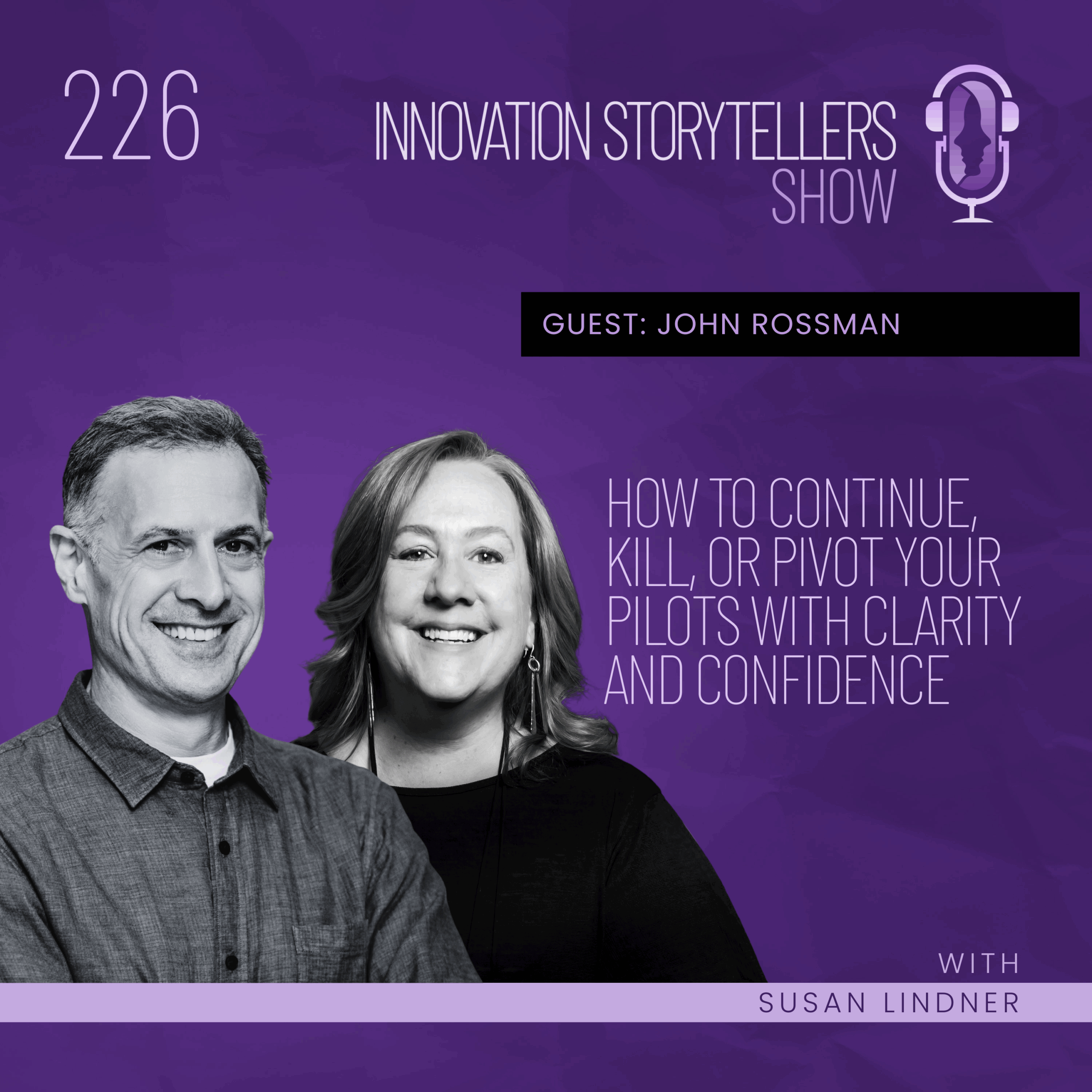 How to Continue, Kill, or Pivot Your Pilots with Clarity and Confidence